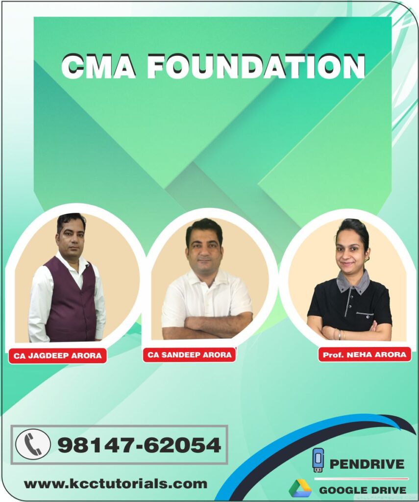 CMA FOUNDATION VIDEO LECTURES BY INDIA’S BEST FACULTY - KCC Tutorials
