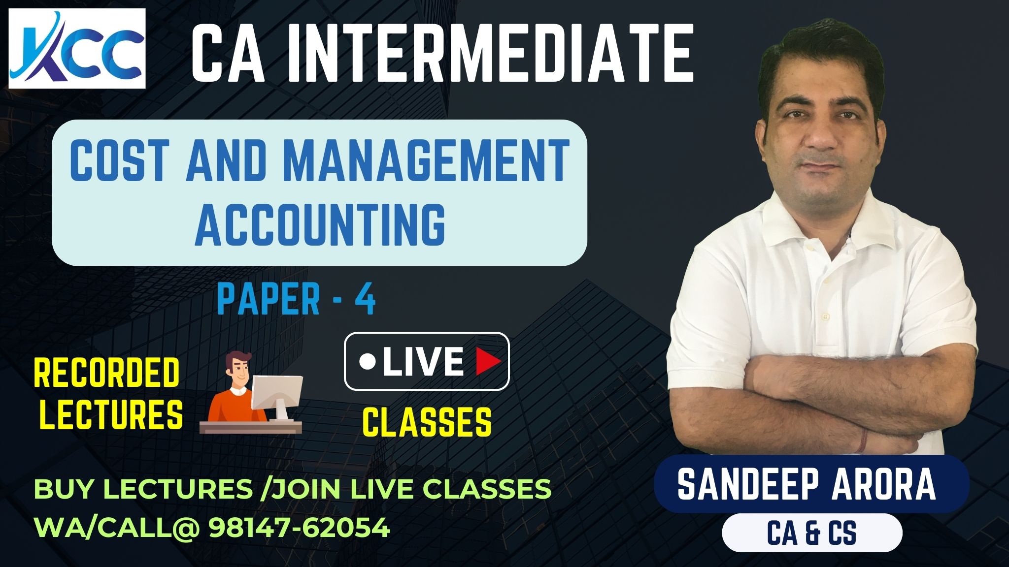 CA Inter Cost & Management Accounting (CMA) by Sandeep Sir Classes in ... CA Inter Cost & Management Accounting (CMA) by Sandeep Sir Classes in ...