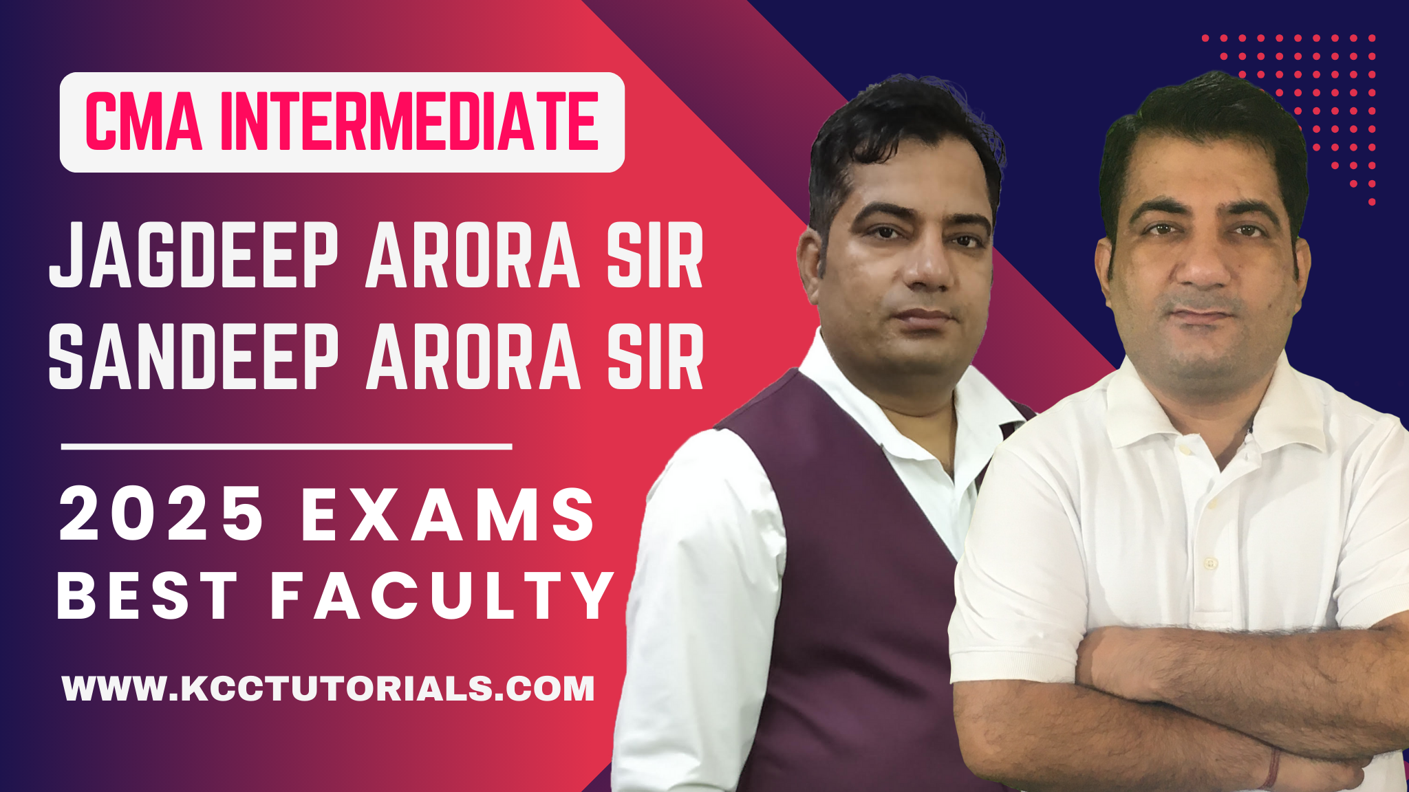 Sandeep & Jagdeep Arora Sir Best Faculty for CMA Inter Course - KCC Tutorials
