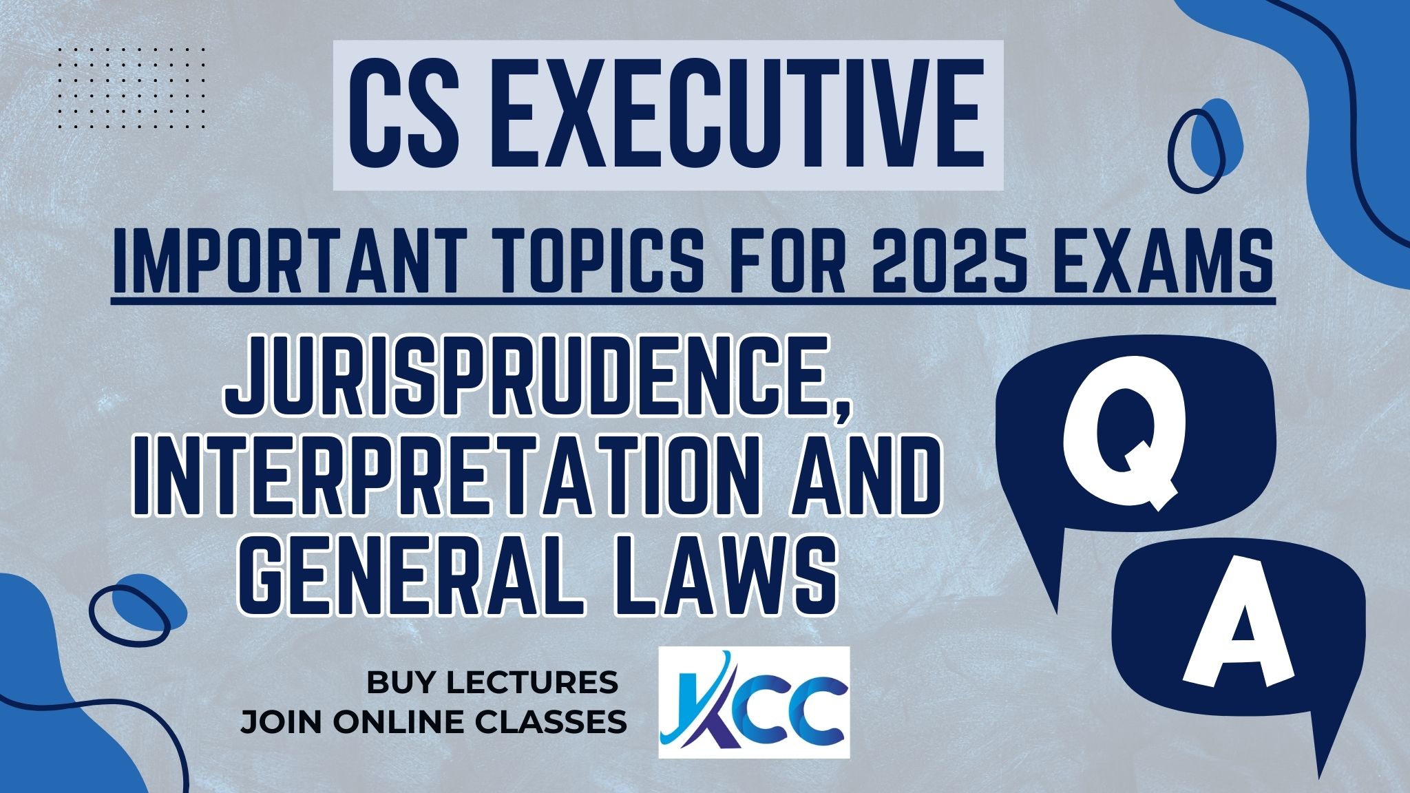 CS Executive JIGL Important Questions