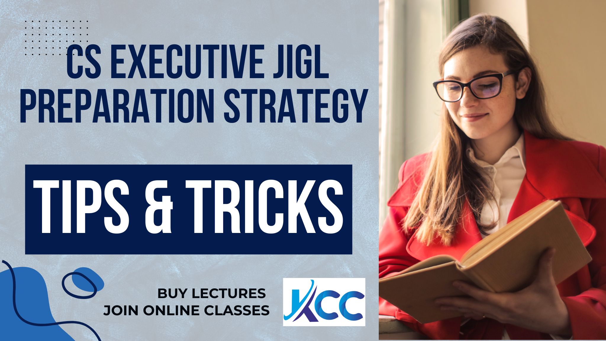 How to prepare JIGL for CS Executive Exams