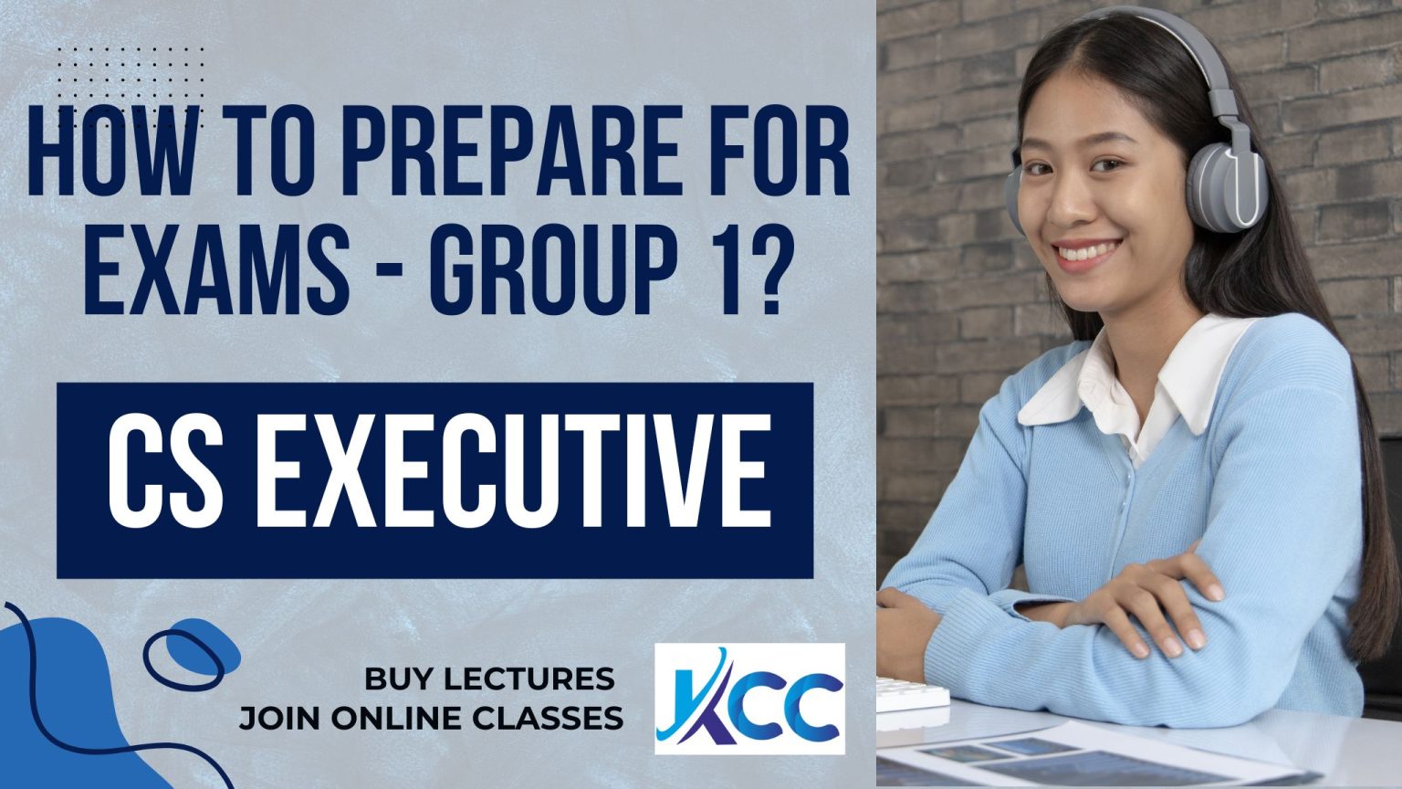 How to Prepare CS Executive Group 1