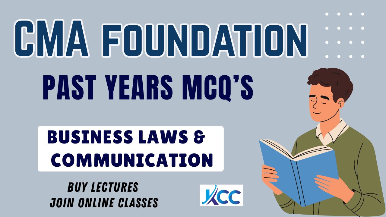 CMA Foundation – Business Communication MCQs - KCC Tutorials